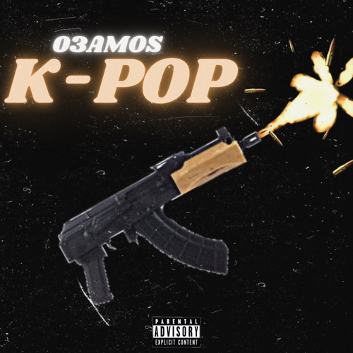 Stream K-Pop by 03 Amos | Listen online for free on SoundCloud