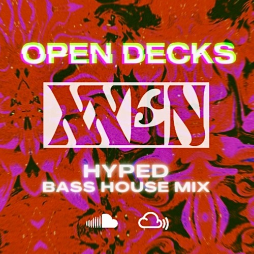 Stream OPEN DECKS 2024 - Hyped Bass House Mix by XXEN | Listen online ...