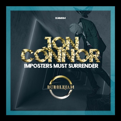 Stream JON CONNOR - IMPOSTERS MUST SURRENDER by Jon Connor | Listen ...