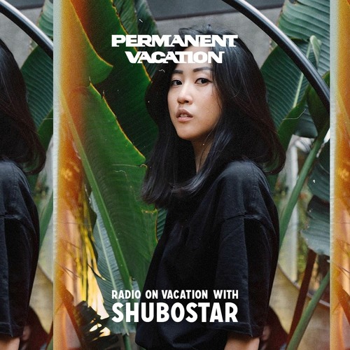 Stream Radio On Vacation With Shubostar by permanent vacation | Listen ...