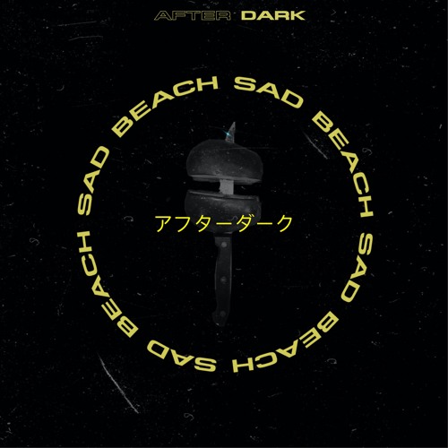 Stream SAD BEACH by afterdark111 | Listen online for free on SoundCloud