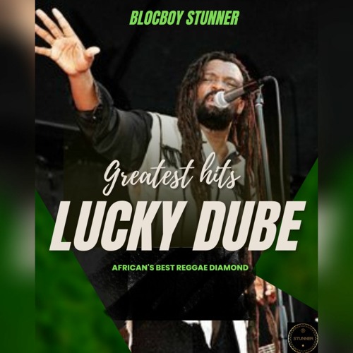 Stream Greatest Hits of Lucky Dube - Lucky Dube Mix by Blocboy Stunner ...