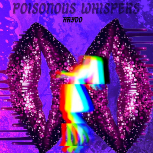 Stream Haydo | Listen to Poisonous Whispers playlist online for free on ...