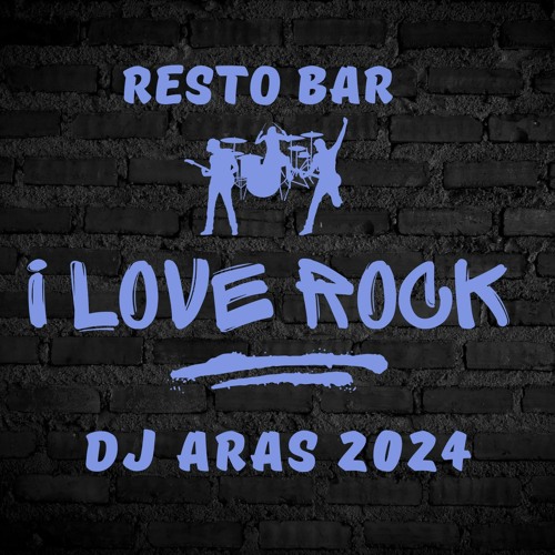 Stream MIX FIESTA PRIVADA VOL 15 ROCK RESTO BAR - DJ ARAS 2024 by Dj ...