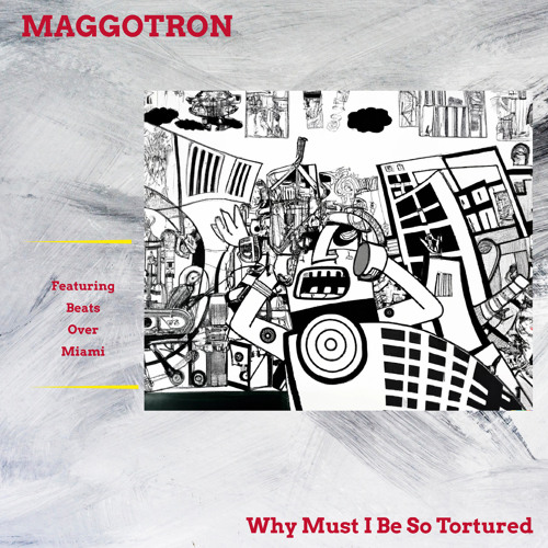 Stream Why Must I Be so Tortured by This by Maggotron | Listen online ...