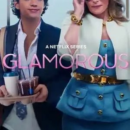 Stream Glamorous; Season 1 Episode 3 > English-subtitle [Netflix ...