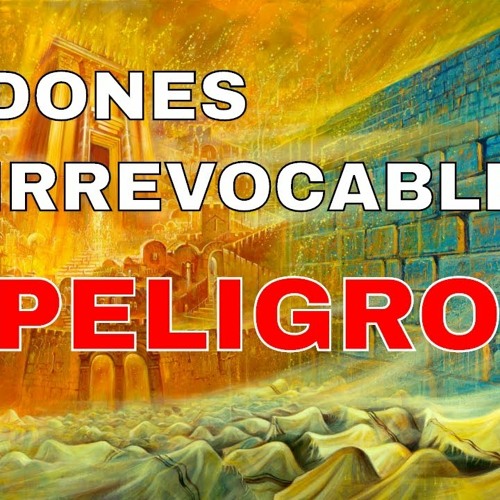 Stream Los Dones de Dios son Irrevocables ? Estudio Biblico by Pastor ...