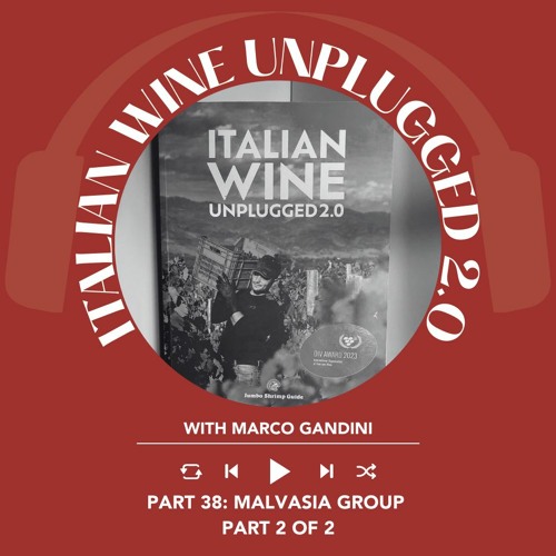 Stream episode Ep. 1602 Marco Gandini Narrates Pt. 38 | Italian Wine ...