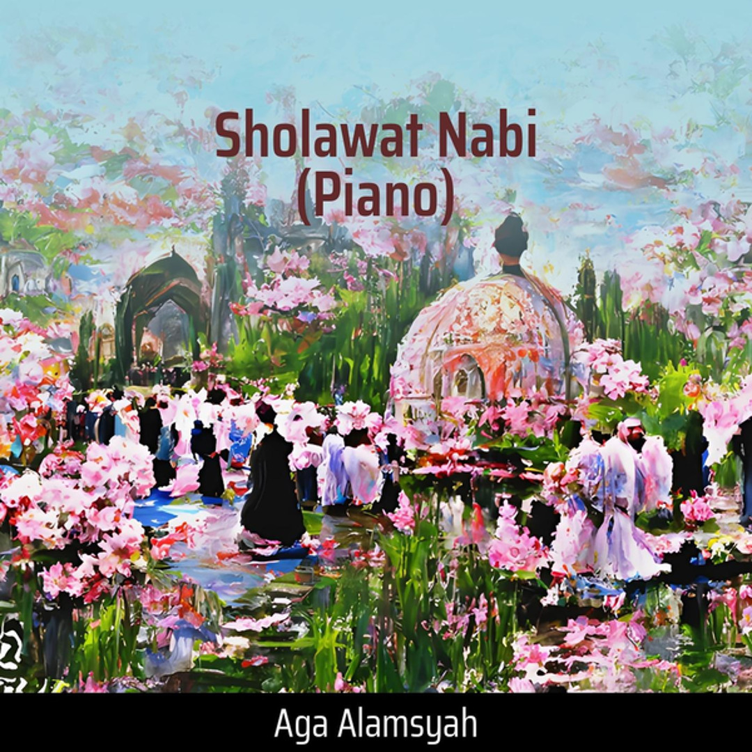 Stream Sholawat Nabi (Piano) by Aga Alamsyah | Listen online for free ...