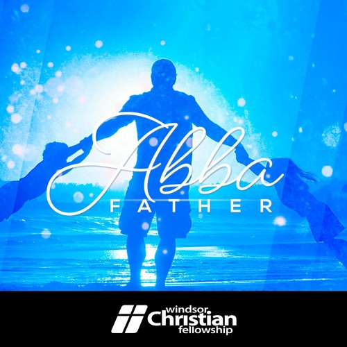 Stream ABBA Father's Day // Pastor Mary Ciaramitaro by Windsor ...