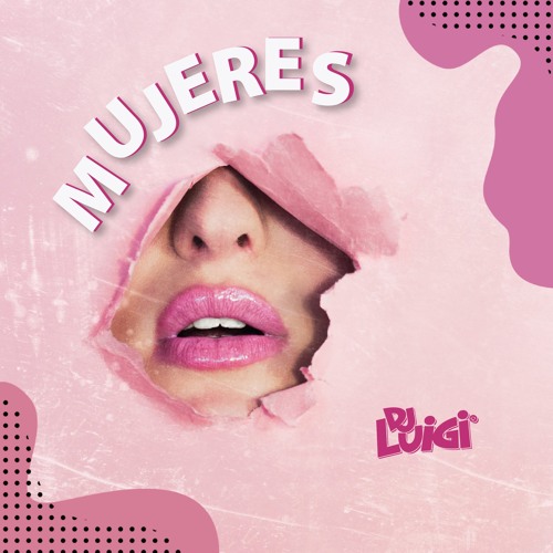 Stream Dj Luigi - Mujeres by Dj Luigi 2023 | Listen online for free on ...