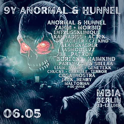 Stream Liam Evans - 9Y Anormal & Hunnel by E•F•N @ M-BIA Berlin [Setcut ...