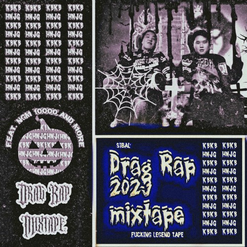 Stream 권기백 | Listen to MC HNJG X MISTA KB "DRAG RAP 2023 MIXTAPE ...