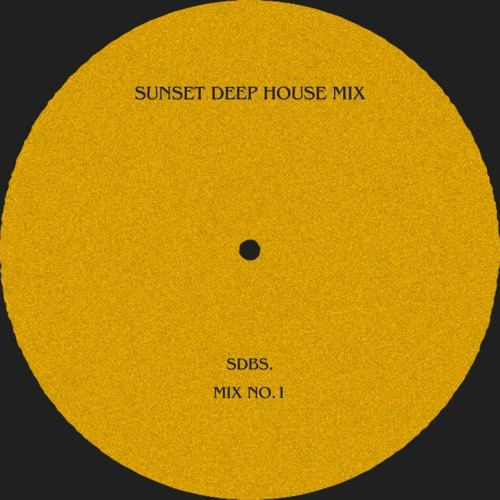 Stream sunset deep house mix - no.1 by sdbs. | Listen online for free ...