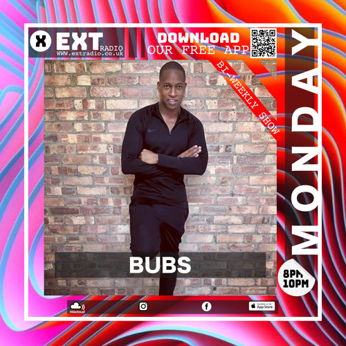 Stream Dj Bubs 16 Sep 2024 By Ext Radio Listen Online For Free On Soundcloud