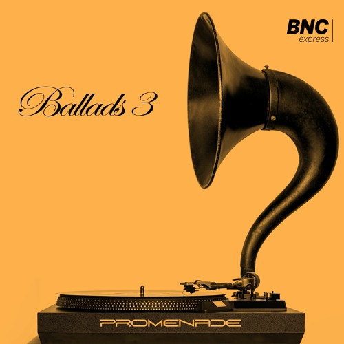 Stream Just A Ballad - FREE DOWNLOAD by BNCexpress | Listen online for ...