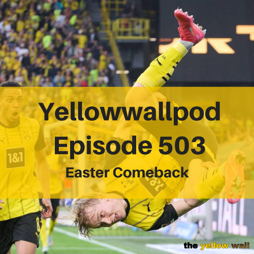 Stream episode EP 503: Easter Comeback by Yellowwallpod podcast ...