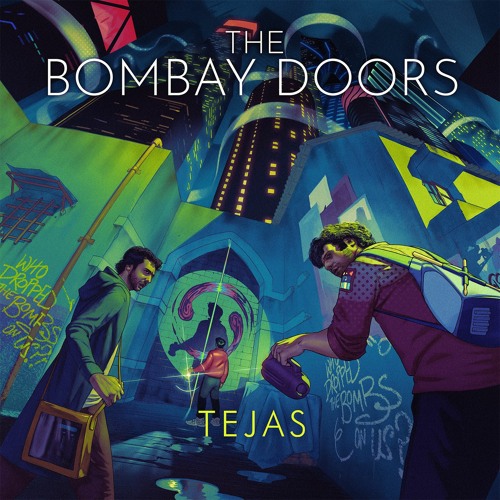 Stream The Bombay Doors by Tejas | Listen online for free on SoundCloud