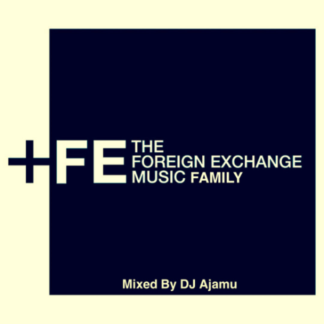 Stream The Foreign Exchange Music Family by DJ Ajamu | Listen online ...