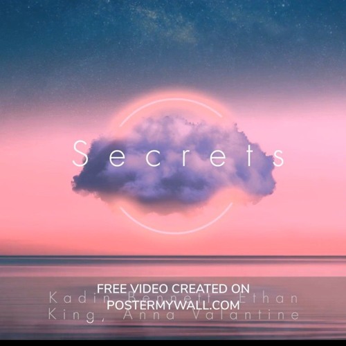Stream SECRETS Demo by Kadin Bennett | Listen online for free on SoundCloud