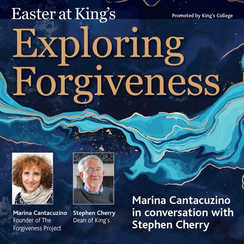 Stream Exploring Forgiveness Cambridge 6.4.23 by King's College, Cambridge | Listen online for ...