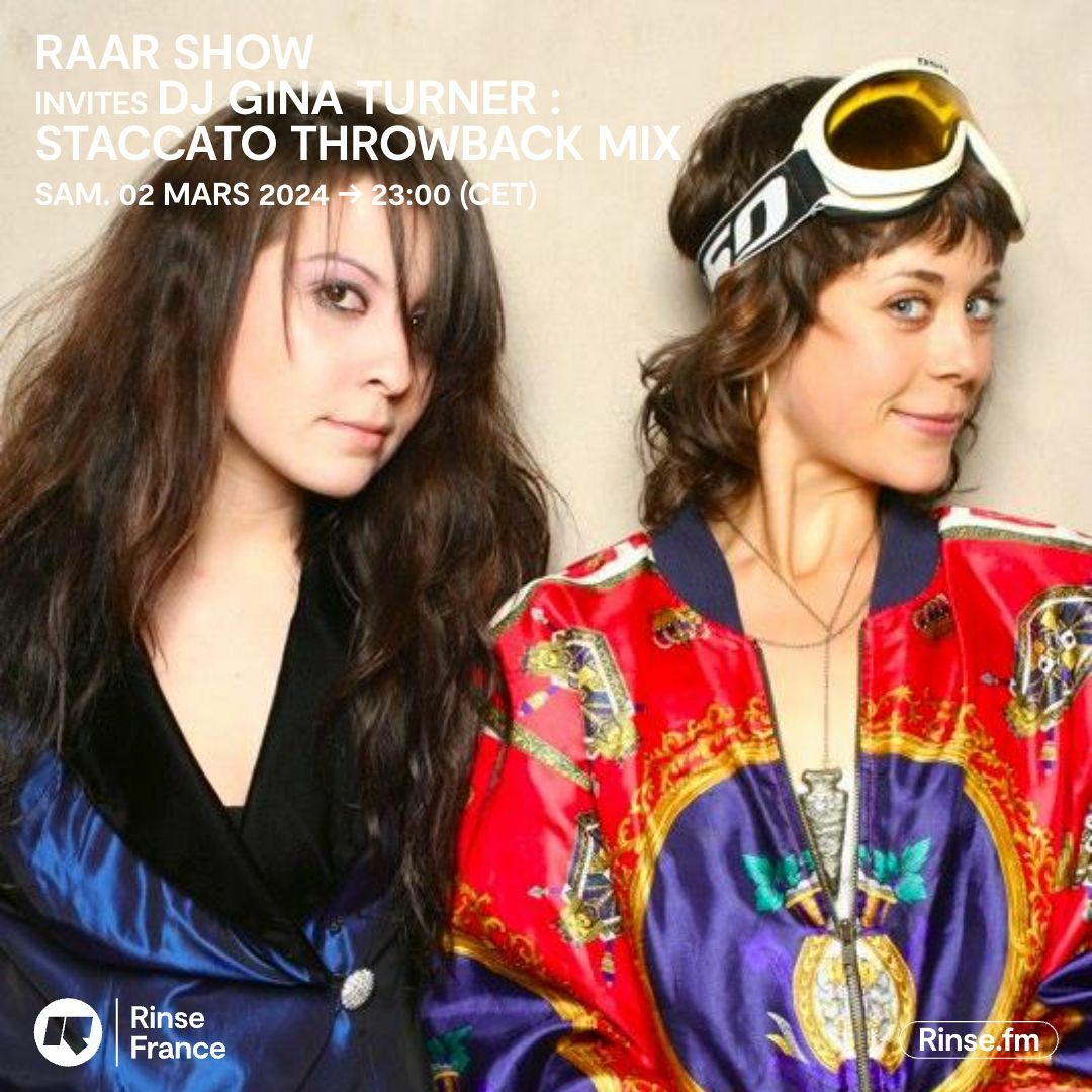 Stream RAAR Show invite DJ GINA TURNER : STACCATO THROWBACK MIX - 02 ...