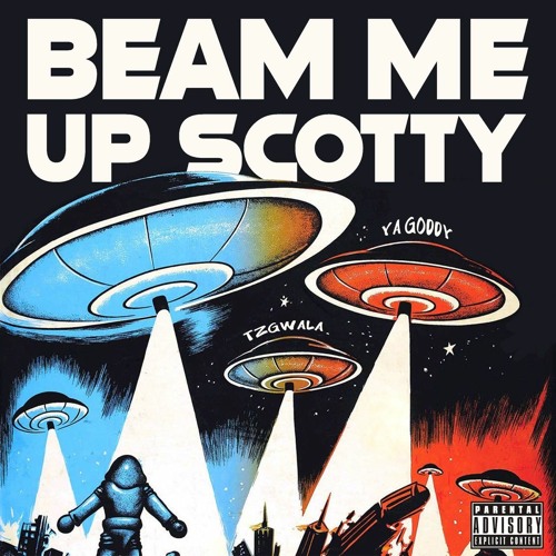 Stream BEAM ME UP SCOTTY - YA GODDY by 𝕺𝕾𝕿𝕭😈 | Listen online for free ...