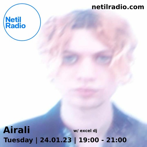 Stream Netil Radio | Airali w/ excel dj - January 2023 by Airali ...