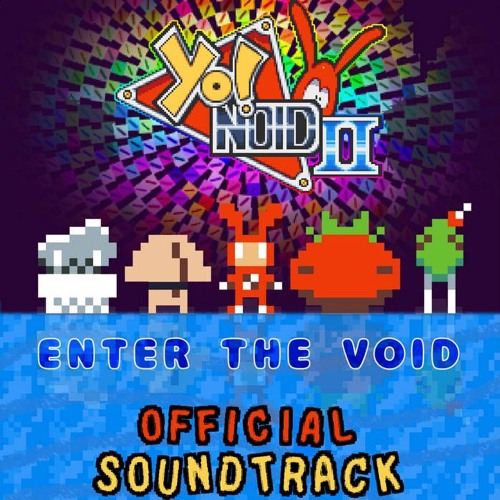 Stream quack | Listen to Yo! Noid 2: Enter the Void OST playlist online ...