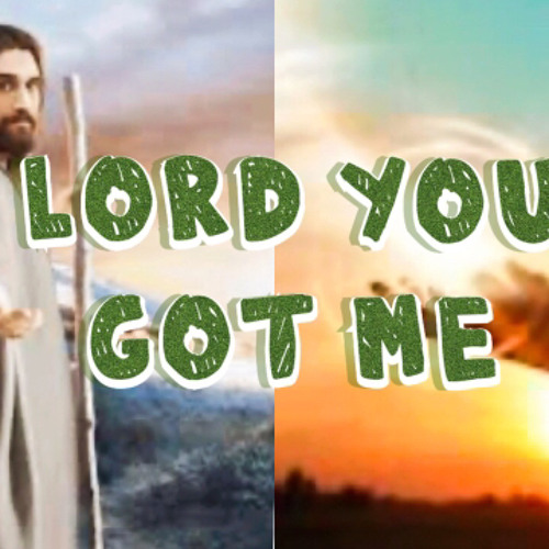 Stream Lord You got me by Valdro | Listen online for free on SoundCloud