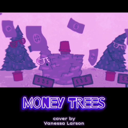 Stream Cover of Money Trees by Kendrick Lamar by Under the Covers ...