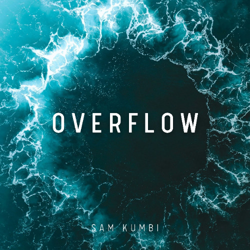 Stream Overflow by Sam Kumbi | Listen online for free on SoundCloud