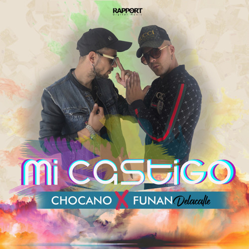 Stream Mi Castigo by Chocano | Listen online for free on SoundCloud