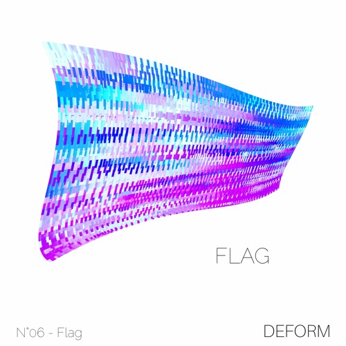 Stream DEFORM - FLAG by Amberrial | Listen online for free on SoundCloud Stream DEFORM - FLAG by Amberrial | Listen online for free on SoundCloud