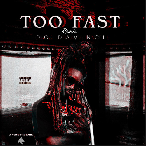 Stream Future - Too Fast (DC DaVinci Remix) by DC DaVinci | Listen ...