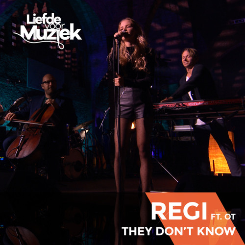Listen to They Don't Know (Uit Liefde Voor Muziek) by REGI in koen ... Listen to They Don't Know (Uit Liefde Voor Muziek) by REGI in koen ...