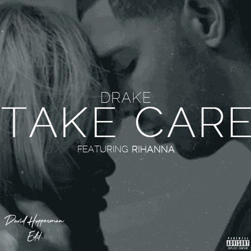 Drake Take Care Album Cover Parental Advisory