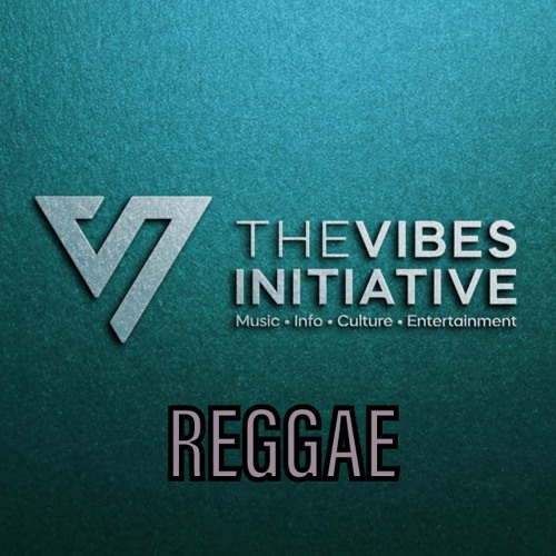 Stream VIBES INITIATIVE REGGAE SAMPLER 2022 1ST QUARTER by Mellohype ...