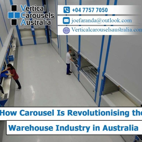 Stream How Carousel Is Revolutionising The Warehouse Industry In ...