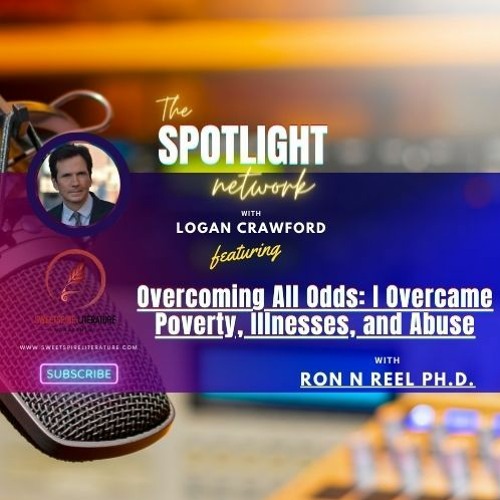 Stream Ron N Reel Ph.D. With Logan Crawford For The Spotlight Network ...
