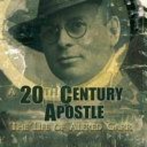 Stream [PDF/Ebook] A 20th Century Apostle: The Life of Alfred Garr ...