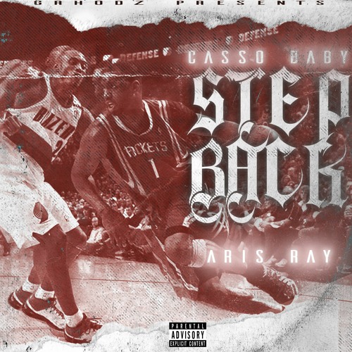 Stream Step Back (feat. Casso Baby & Aris Ray)(prod. G Rhodz) by G ...