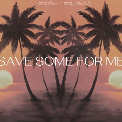 Stream Save Some For Me by Ghost | Listen online for free on SoundCloud