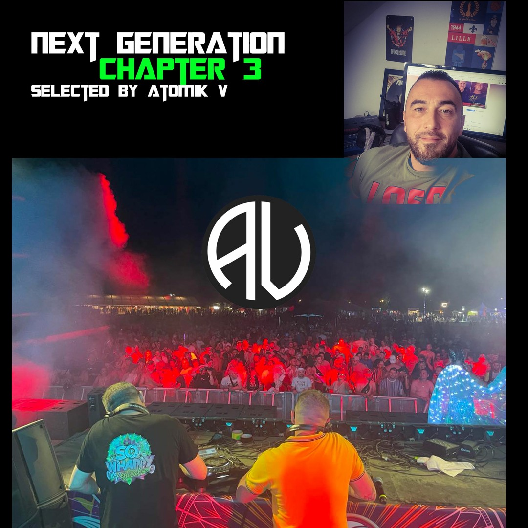 Stream Atomik V - Next Generation [Chapter 3] PODCAST by Atomik-V ...