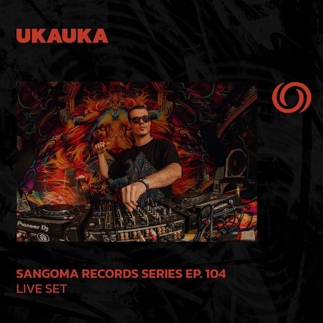 Stream UKAUKA | Sangoma Records Series Ep. 104 | 07/11/2024 by ...