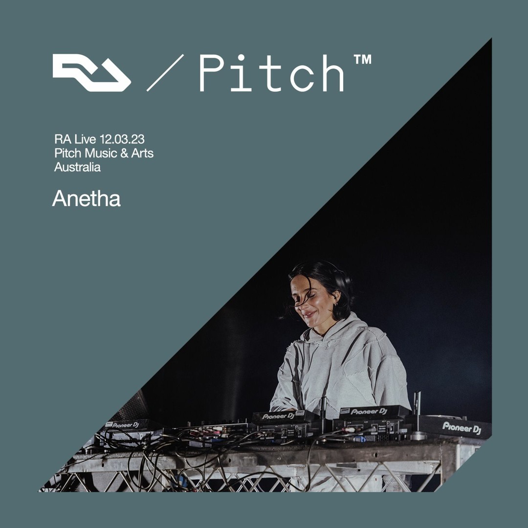 Stream RA Live - 12.03.23 - Anetha - Pitch Music & Arts 2023 by ...