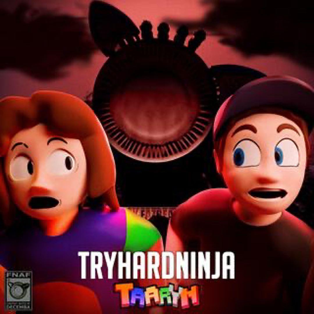 Stream You Made A Monster - Tryhardninja (FNAF IN REAL TIME) by Mughney ...