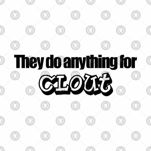 Stream Clout Drilla - They Do Anything 4 Clout (Remix) by ★Clout Drilla ...