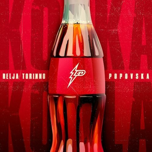 Stream Relja Torinno & Popovska - 2022 - Kokakola by BalkanMP3 Official ...