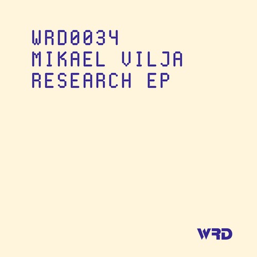 Stream dZb & M4rlow & WRD Records Music Group © | Listen to WRD0034 - Mikael Vilja - Research ...